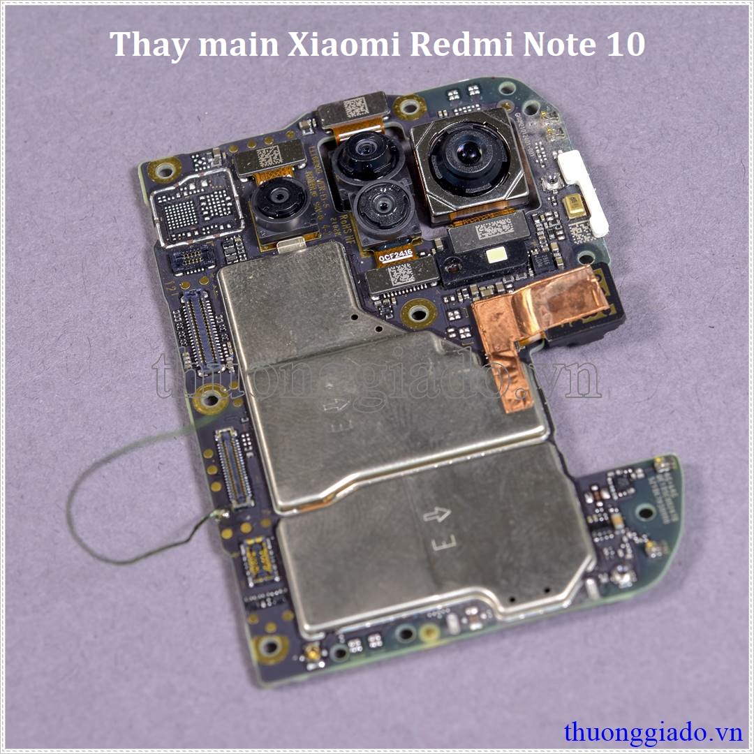 Thay main Xiaomi Redmi Note 10 * Lấy Ngay